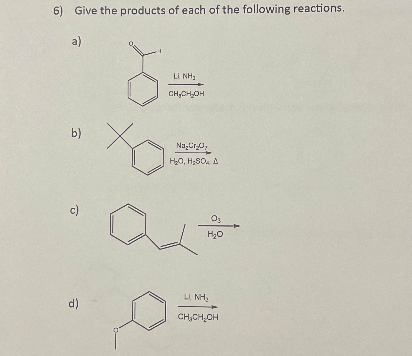 Solved Give the products of each of the following reactions. | Chegg.com