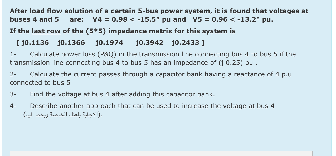 Solved After load flow solution of a certain 5-bus power | Chegg.com