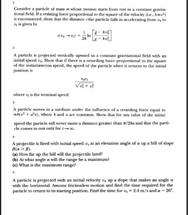 Solved Consider a particle of mass m whose motion starts | Chegg.com