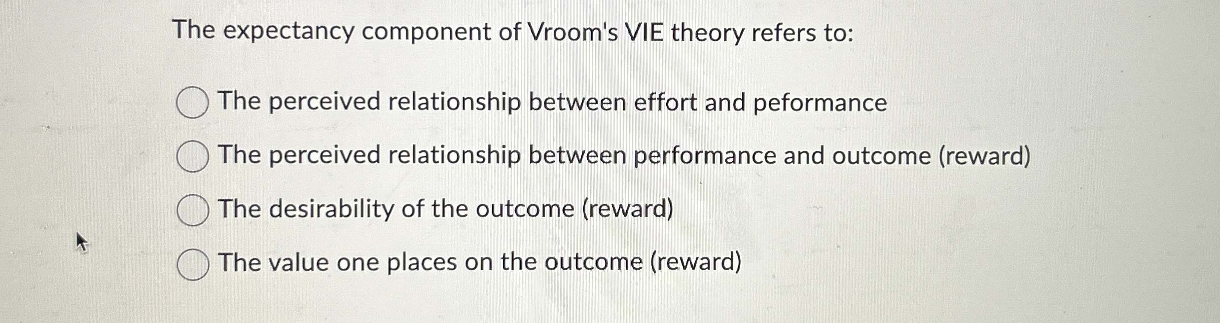 High Quality SOLUTION The expectancy component of Vroom's VIE theory ...