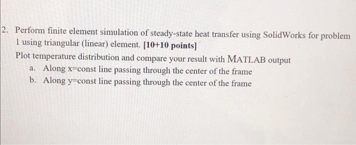1. Download the MATLAB file, skeleton.m, available on | Chegg.com