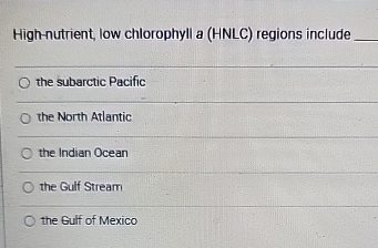 Solved High-nutrient, low chlorophyll a (HNLC) ﻿regions | Chegg.com