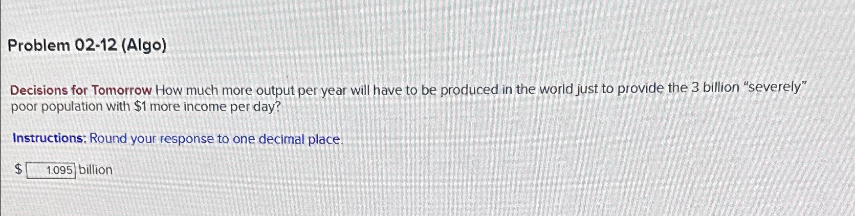 Solved Problem 02-12 (Algo)Decisions for Tomorrow How much | Chegg.com