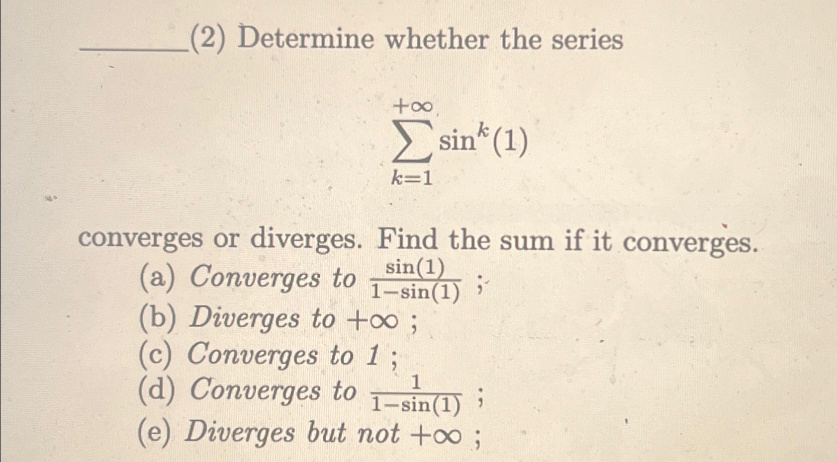 Solved (2) ﻿Determine whether the | Chegg.com