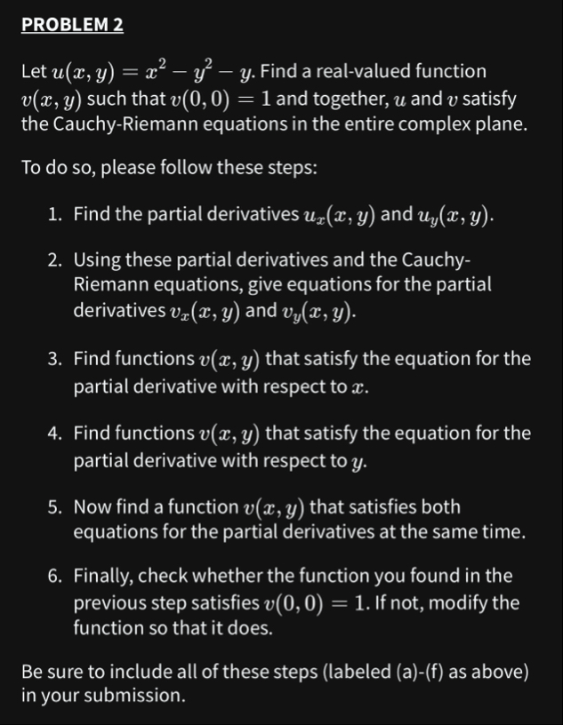 Solved PROBLEM 2Let u(x,y)=x2-y2-y. ﻿Find a real-valued | Chegg.com