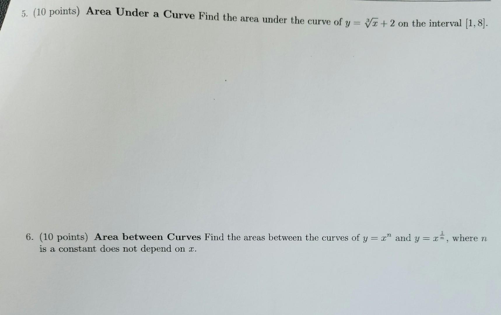 Solved 5. (10 points) Area Under a Curve Find the area under | Chegg.com
