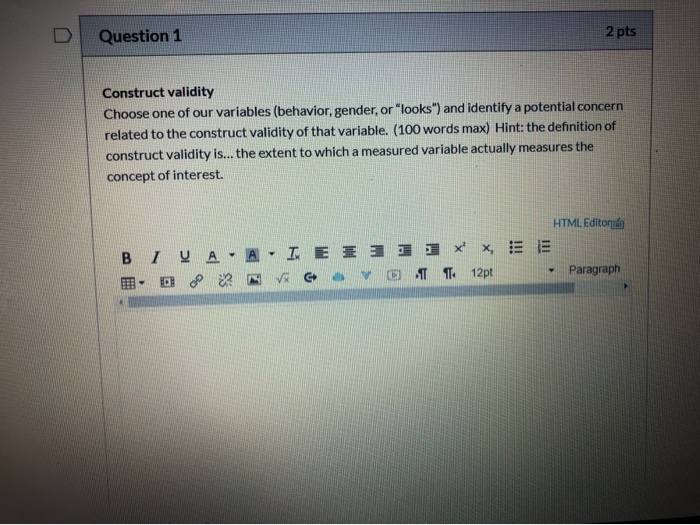 Question 1 2 pts Construct validity Choose one of our | Chegg.com