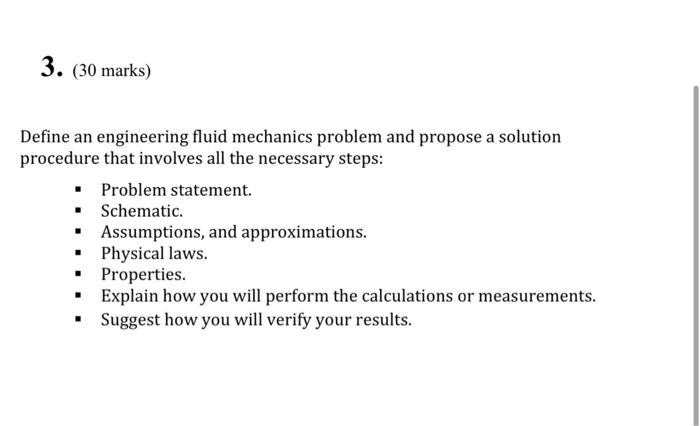 Solved Define an engineering fluid mechanics problem and | Chegg.com