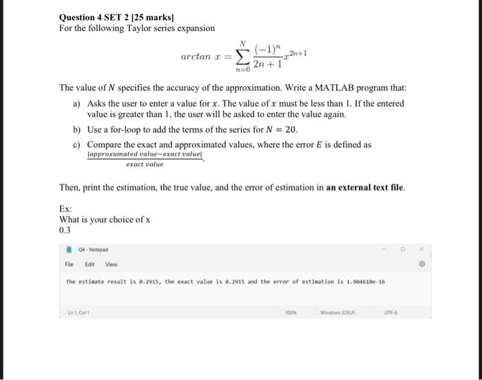 Solved Question 4 SET 2 [25 marks] For the following Taylor | Chegg.com