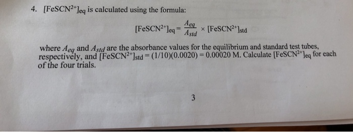 4. [FeSCN2Jeg is calculated using the formula: | Chegg.com