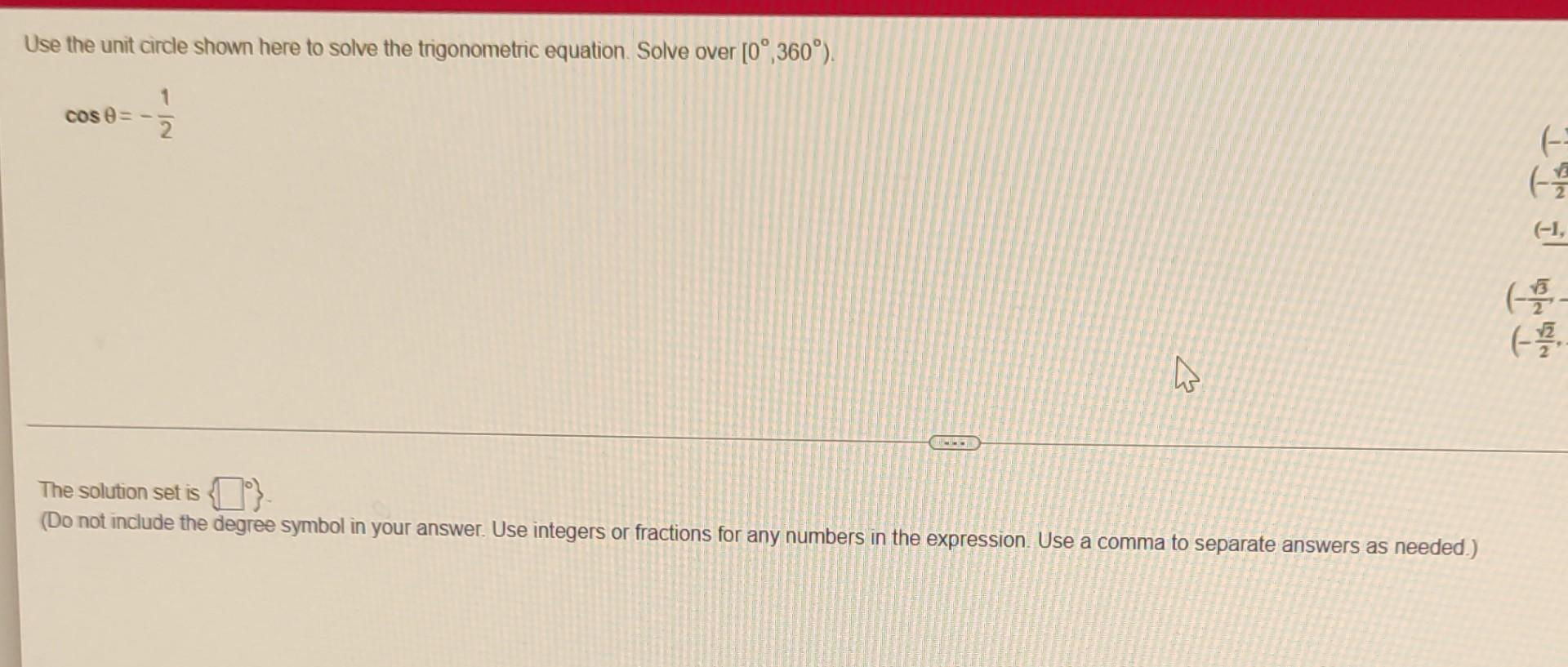 Solved Use the unit circle shown here to solve the | Chegg.com