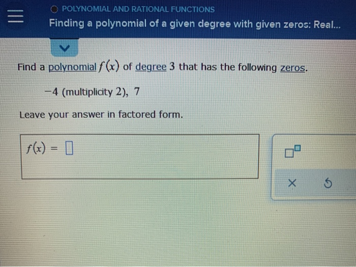 Solved = O POLYNOMIAL AND RATIONAL FUNCTIONS Finding a | Chegg.com