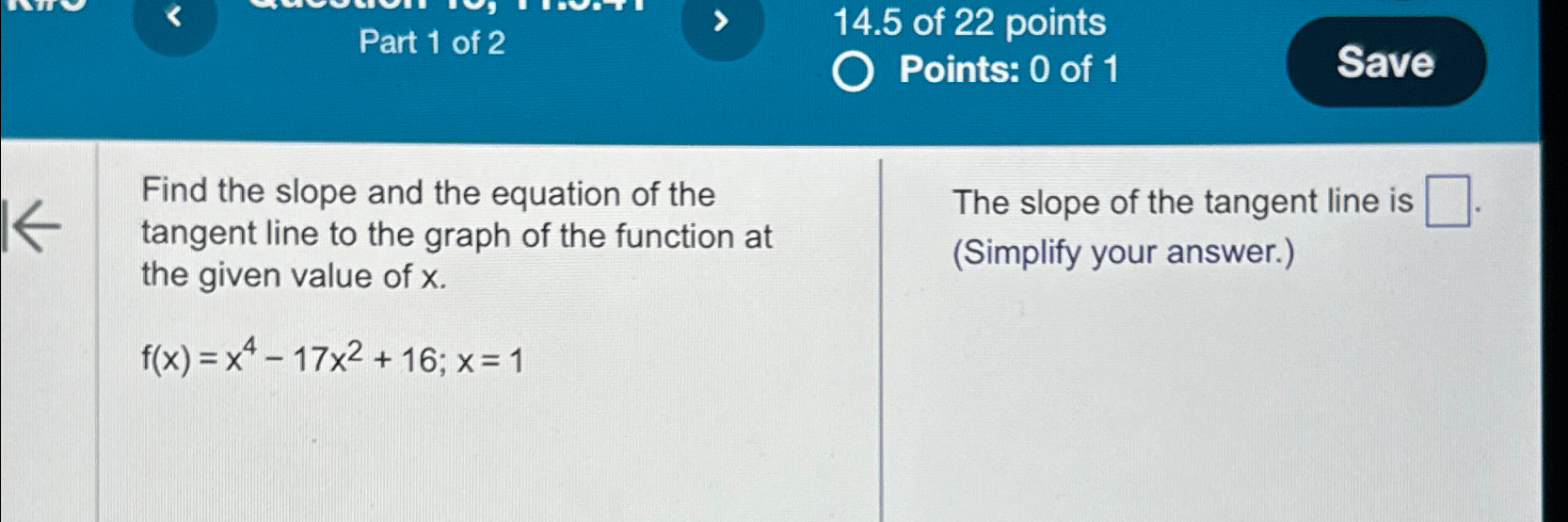 Solved 14.5 ﻿of 22 ﻿pointsPart 1 ﻿of 2Points: 0 ﻿of 1Find | Chegg.com