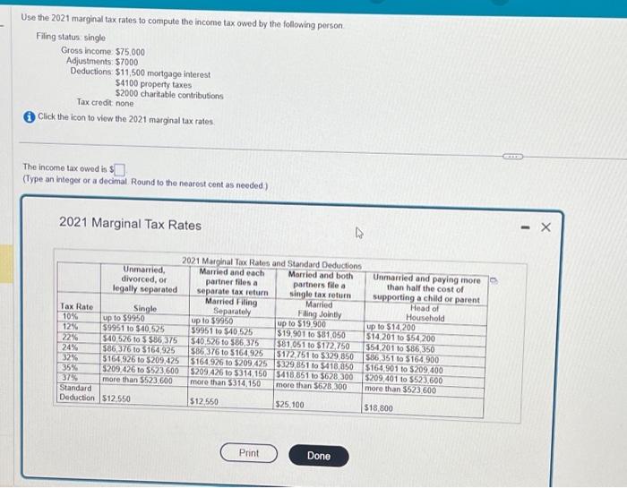 Solved Use the 2021 marginal tax rates to compute the income | Chegg.com