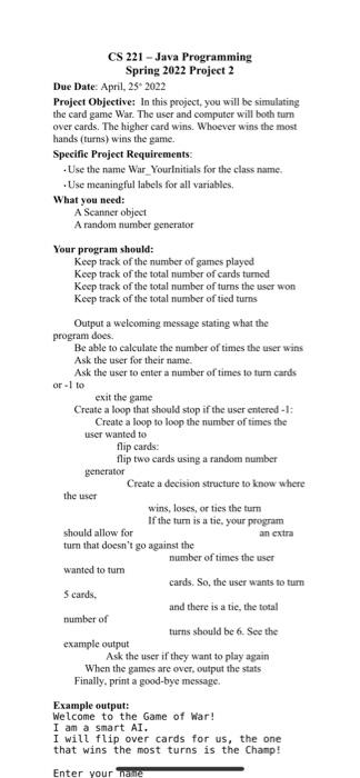 Solved CS 221 - Java Programming Spring 2022 Project 2 Due | Chegg.com