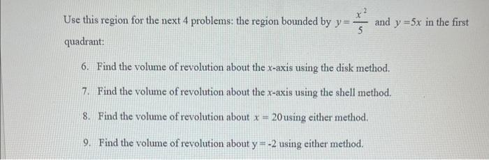 Solved Use this region for the next 4 problems: the region | Chegg.com