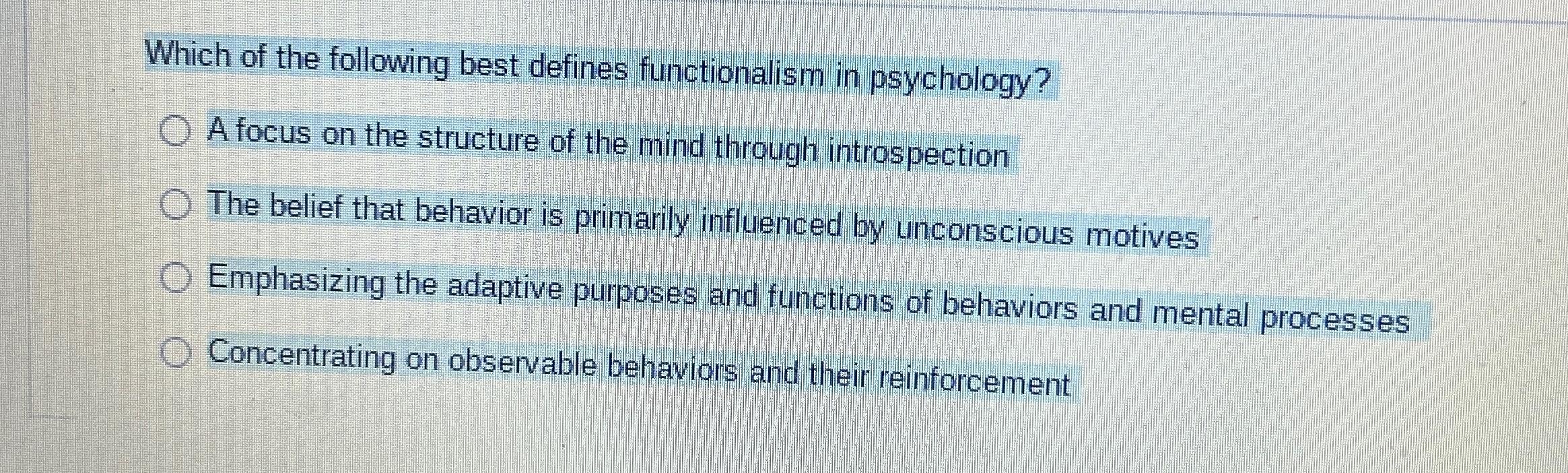 Solved Which of the following best defines functionalism in | Chegg.com
