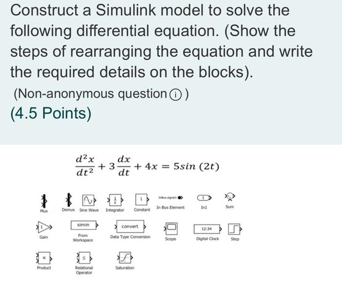 Solved Construct a Simulink model to solve the following | Chegg.com