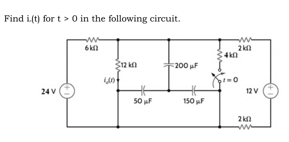 Solved Find io(t) ﻿for t>0 ﻿in the following circuit. | Chegg.com