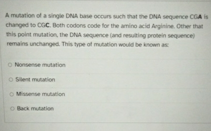 Solved A mutation of a single DNA base occurs such that the | Chegg.com