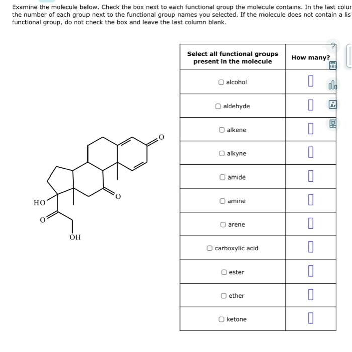 Solved Examine the molecule below. Check the box next to | Chegg.com