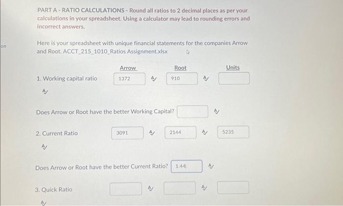 Solved Does Arrow or Root have the better Quick Ratio? 4. | Chegg.com