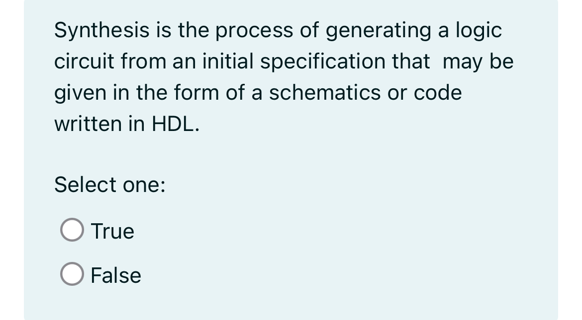 Solved Synthesis is the process of generating a logic | Chegg.com