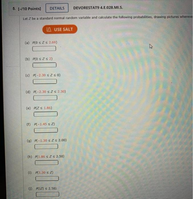 Solved 5. (-/10 Points) DETAILS DEVORESTAT9 4.E.028.MI.S. | Chegg.com Solved 5. (-/10 Points) DETAILS DEVORESTAT9 4.E.028.MI.S. | Chegg.com
