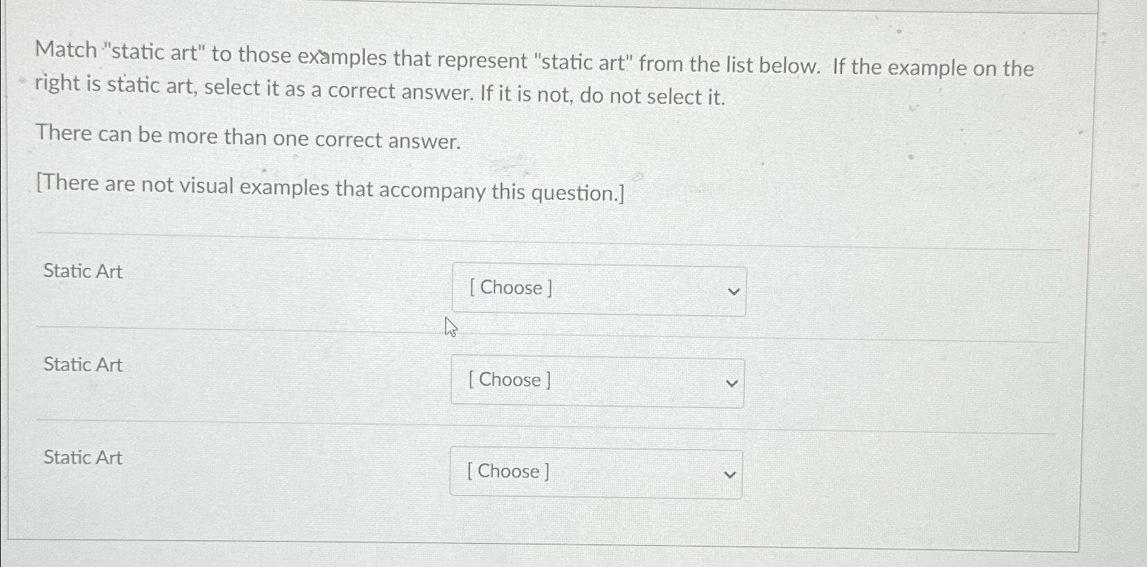Solved Match "static art" to those examples that represent | Chegg.com
