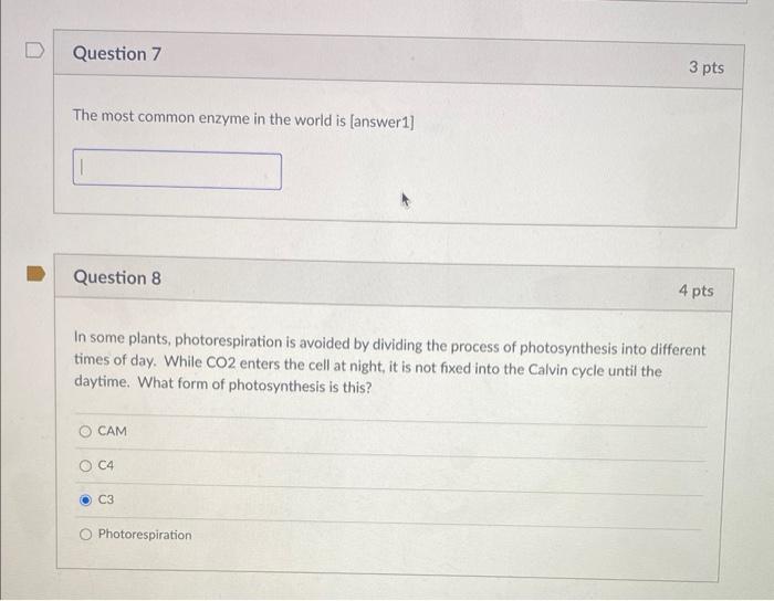 Solved The most common enzyme in the world is [answer1] | Chegg.com