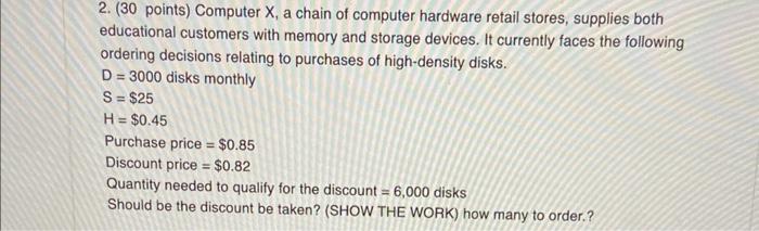 Solved 2. (30 points) Computer X, a chain of computer | Chegg.com