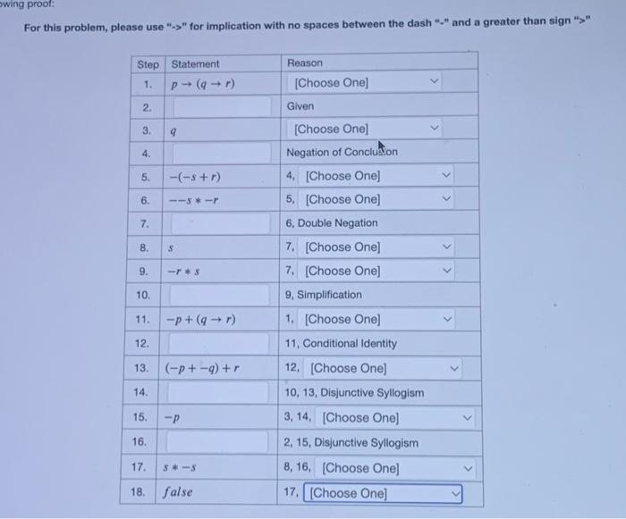 Solved For this problem, please use "->" for implication | Chegg.com
