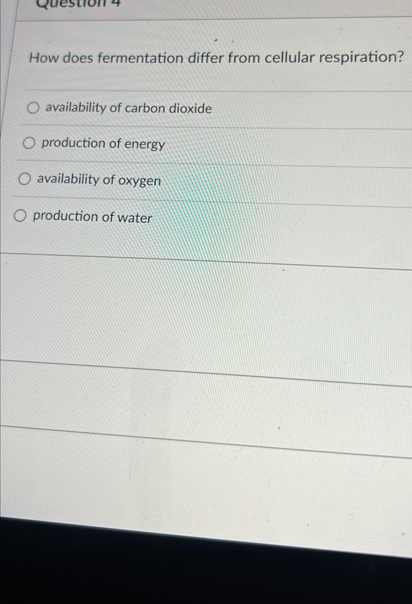 Solved How does fermentation differ from cellular | Chegg.com