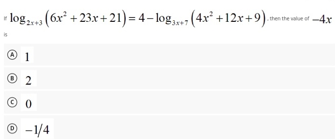 Solved If log2x+3(6x2+23x+21)=4-log3x+7(4x2+12x+9), ﻿then | Chegg.com