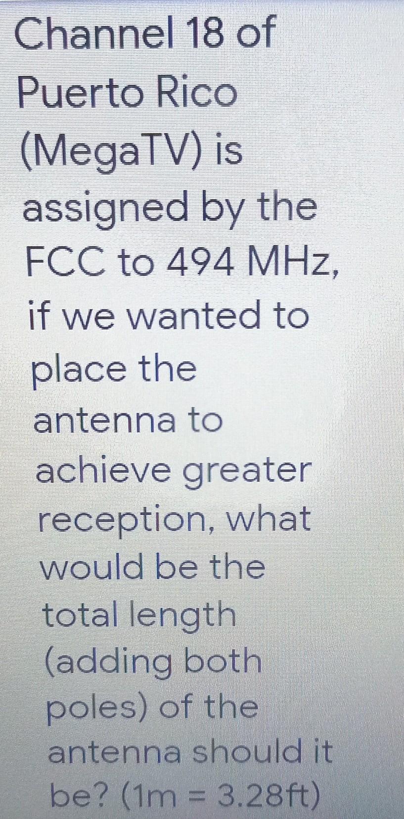 Solved Channel 18 of Puerto Rico (MegaTV) is assigned by the | Chegg.com