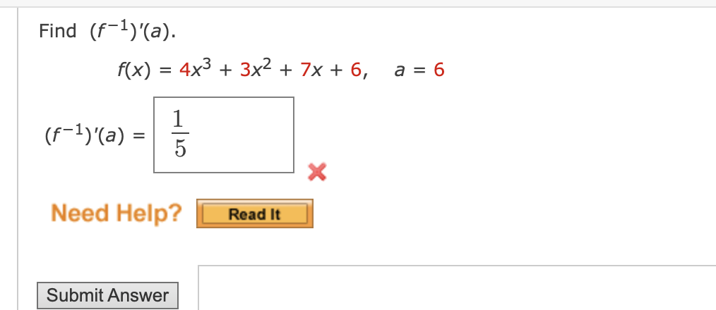 Solved Find (f-1)'(a).f(x)=4x3+3x2+7x+6,a=6(f-1)'(a)=Need | Chegg.com