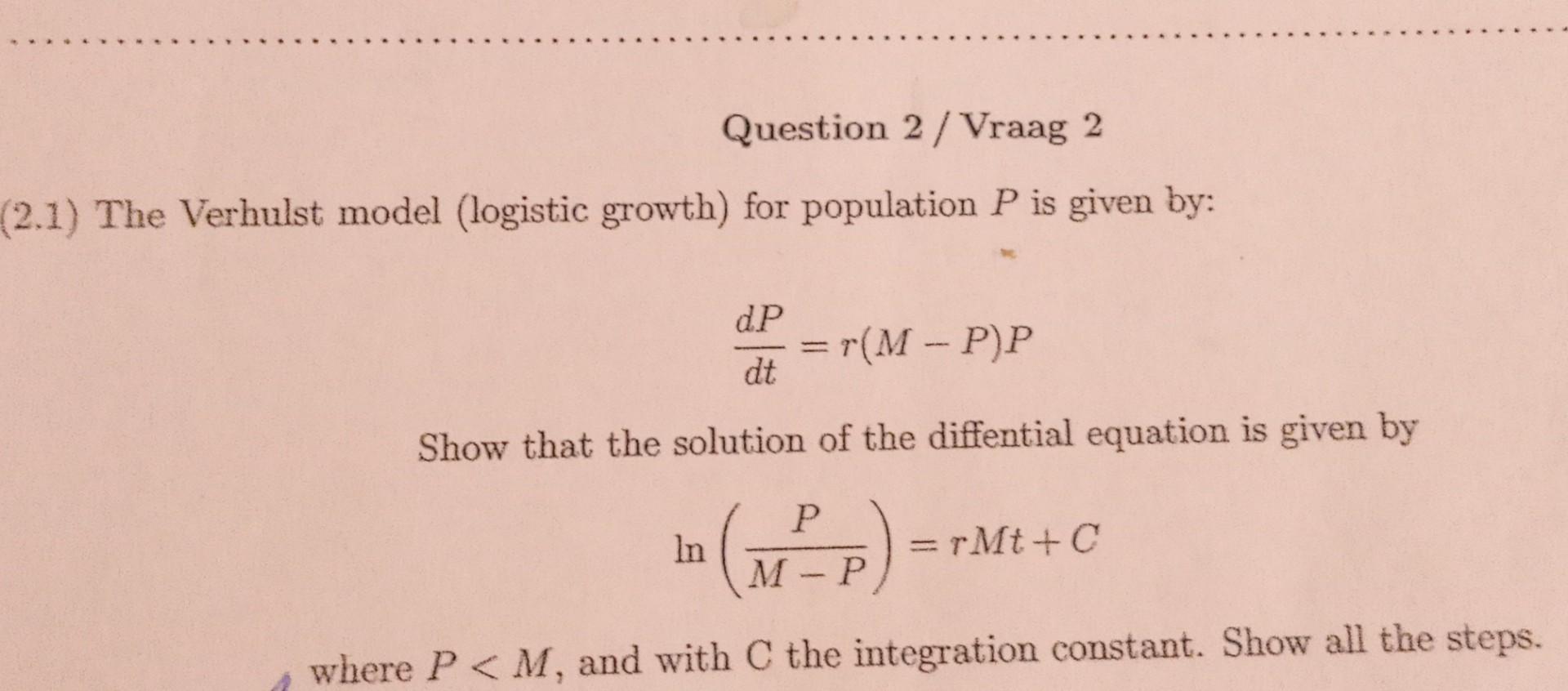 Solved 2.1) The Verhulst model (logistic growth) for | Chegg.com