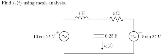 Solved Find io(t) using mesh analysis. | Chegg.com