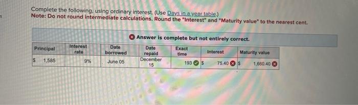 Solved Complete the following, using ordinary interest. (Use | Chegg.com