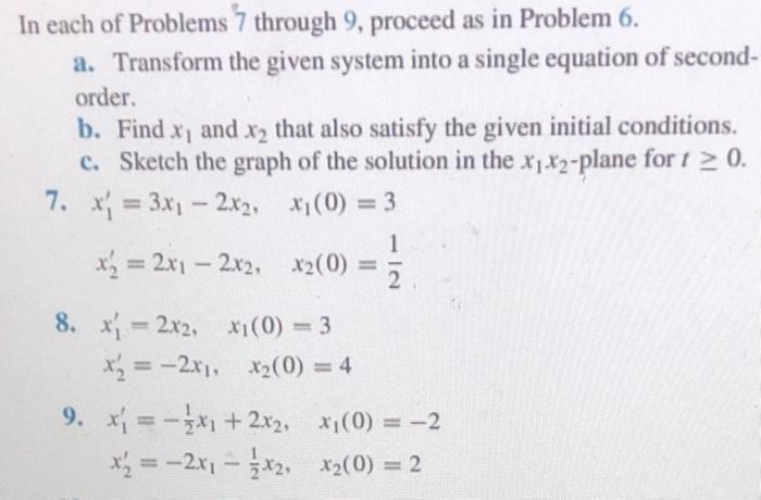 Solved In each of Problems 7 through 9, proceed as in | Chegg.com