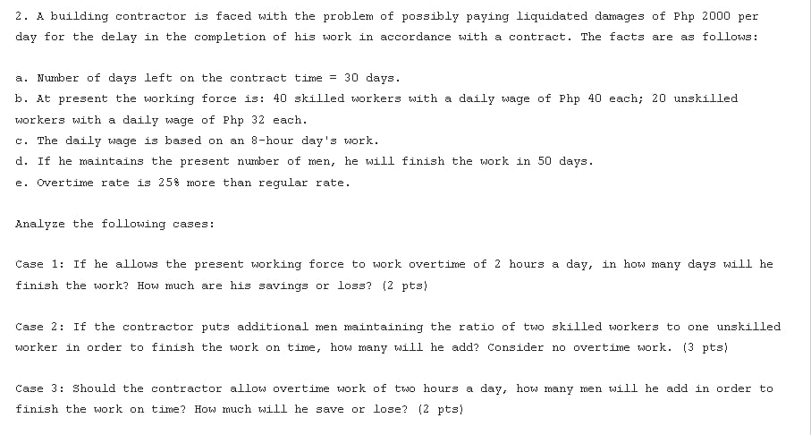 Solved A building contractor is faced with the problem of | Chegg.com
