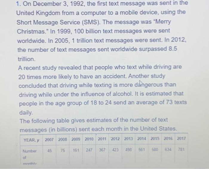 Solved 1. On December 3,1992 , the first text message was | Chegg.com