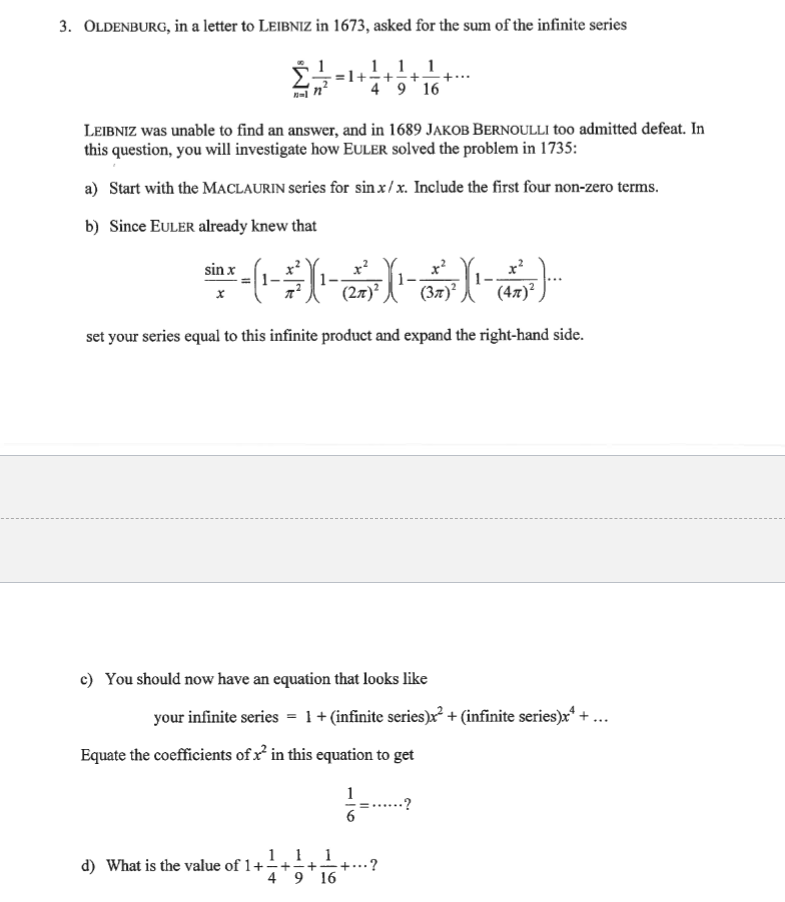 Solved Oldenburg, in a letter to Leibniz in 1673, ﻿asked for | Chegg.com