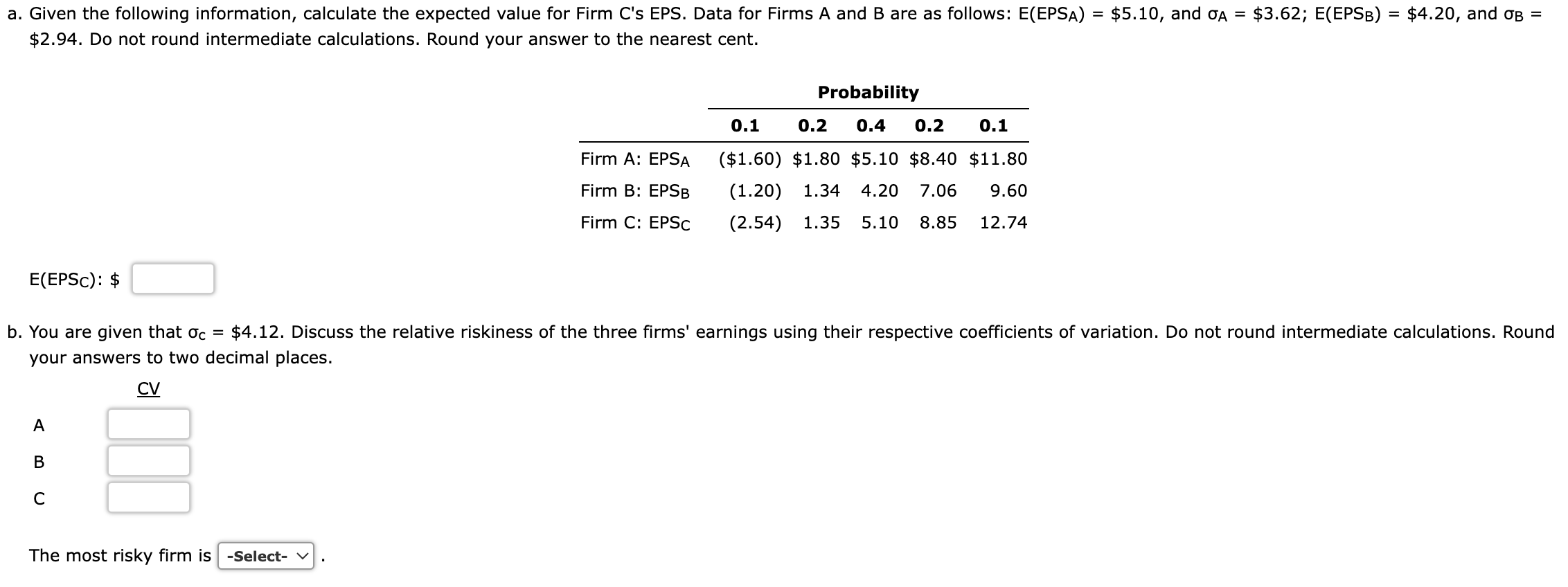 Solved $2.94. ﻿Do not round intermediate calculations. Round | Chegg.com