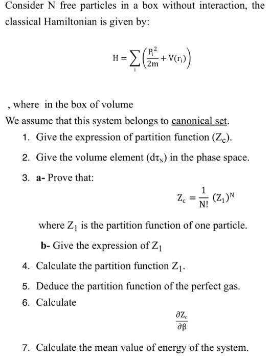 Consider N free particles in a box without | Chegg.com