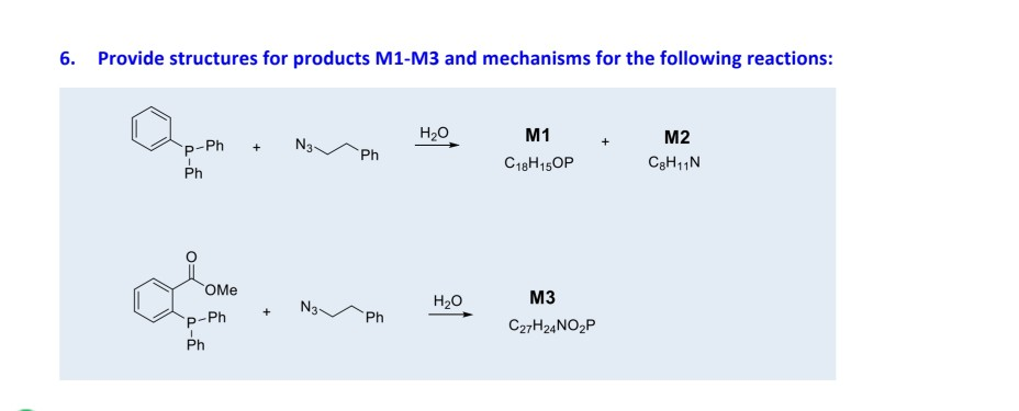 Solved 6. Provide structures for products M1-M3 and | Chegg.com