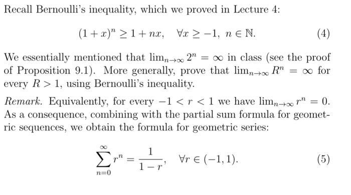 Solved Recall Bernoullis Inequality Which We Proved In