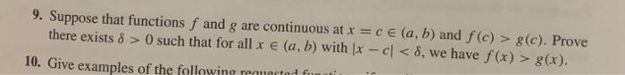 Solved 9. Suppose that functions f and g are continuous at | Chegg.com