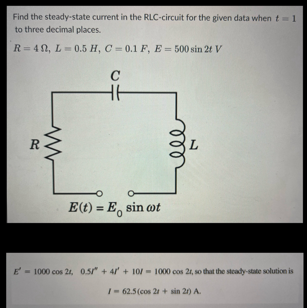 Solved Find the steady-state current in the RLC-circuit for | Chegg.com