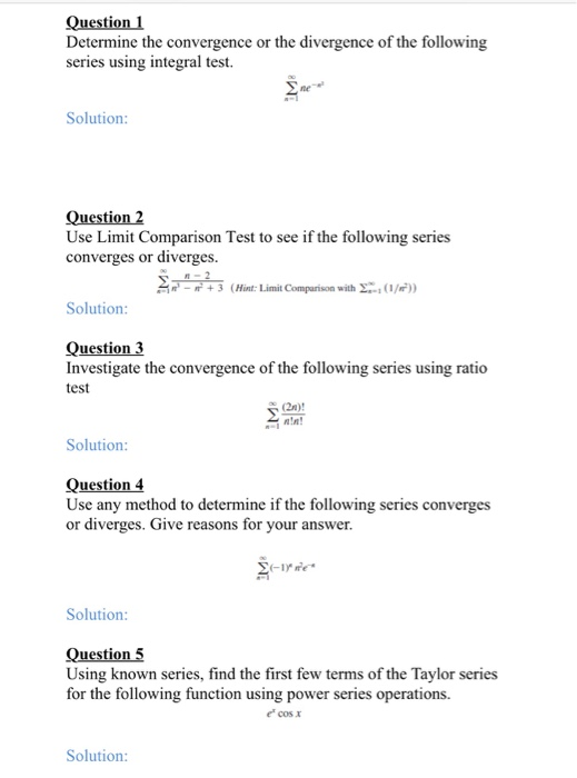 Solved Question 1 Determine the convergence or the | Chegg.com